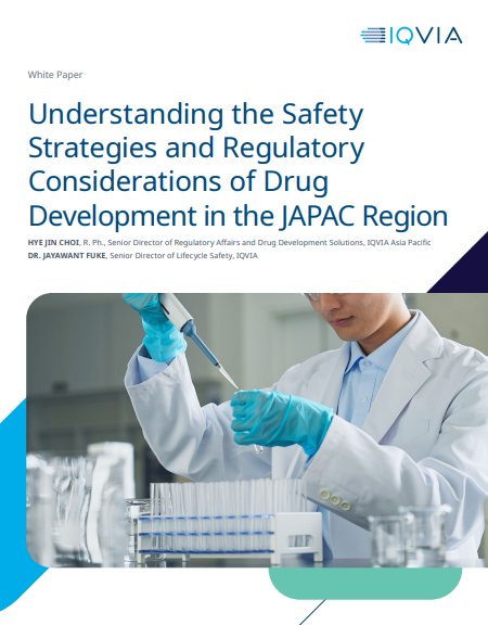 Safety & Regulatory Compliance in the JAPAC Region - IQVIA