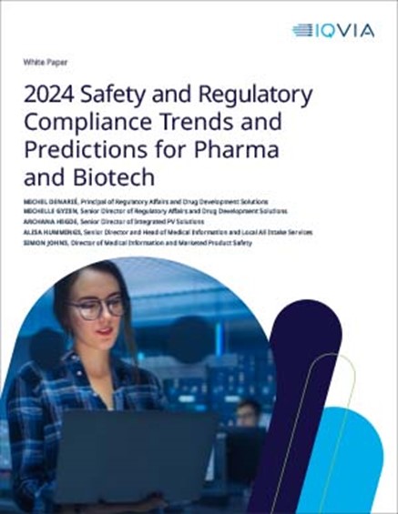 Safety & Regulatory Compliance Predictions for 2024 - IQVIA